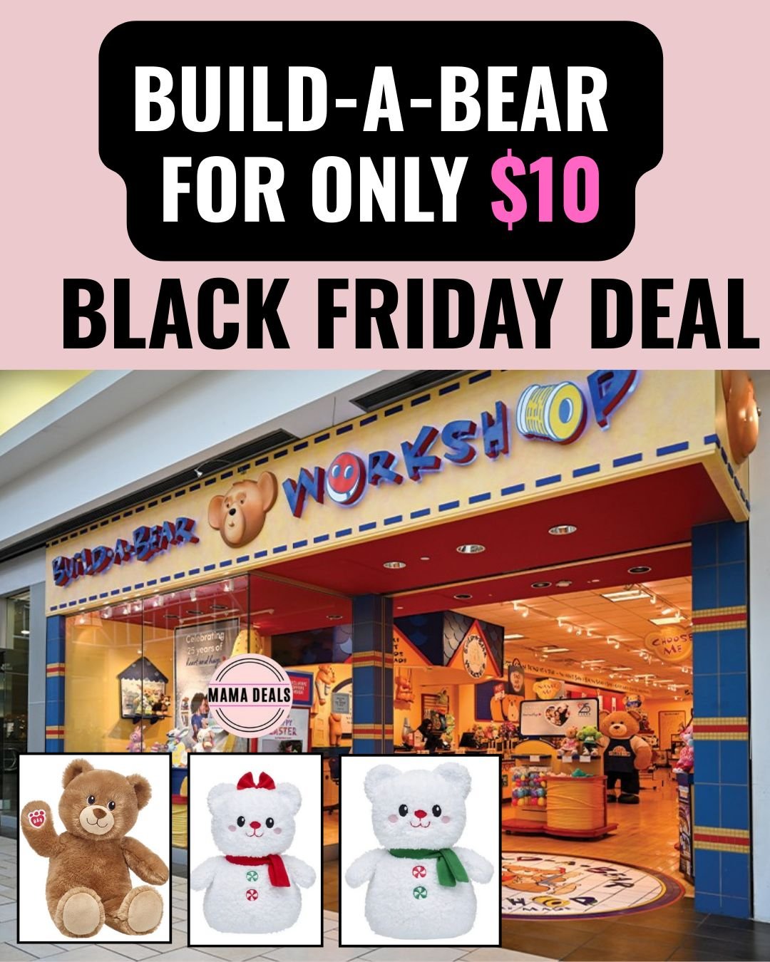 $10 Build-A-Bear Black Friday Sale - Mama Deals