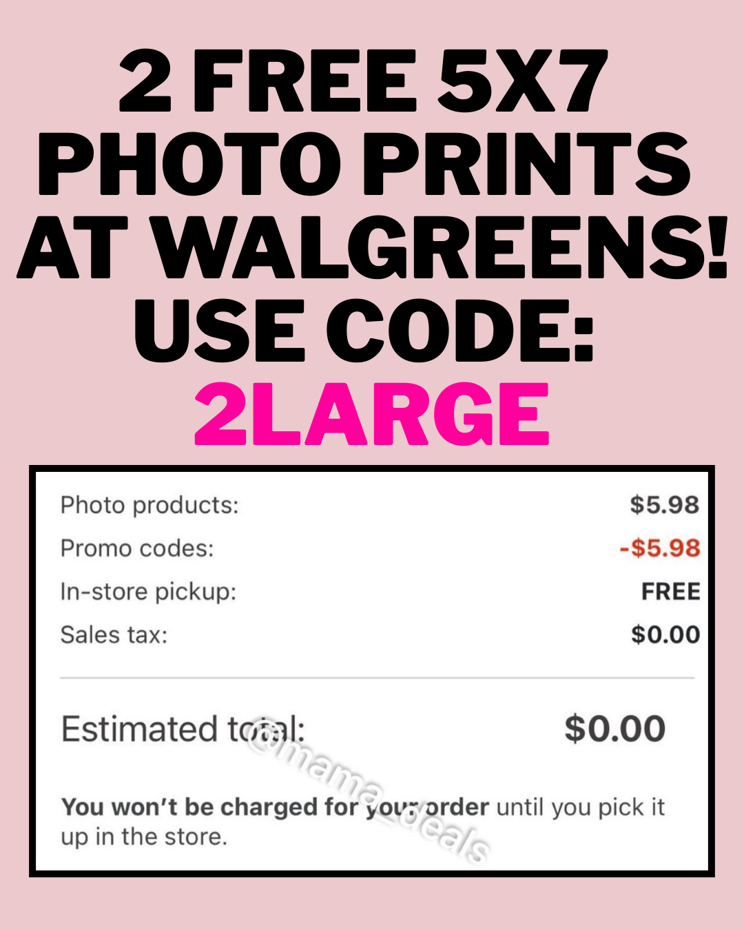2 FREE 5×7 photo prints at Walgreens with code 2LARGE - Mama Deals